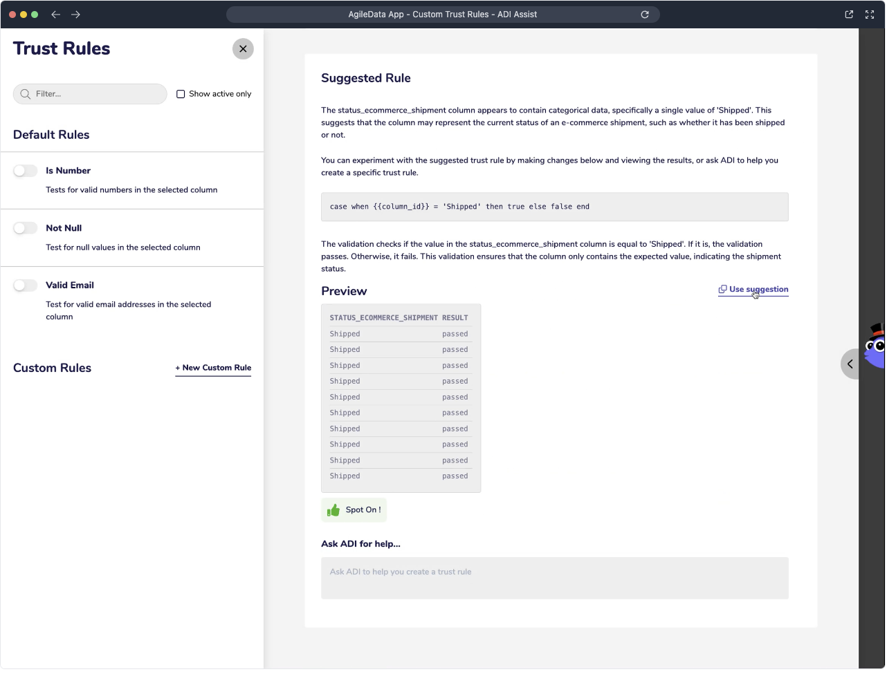 Custom Trust Rules - ADI Assist - AgileData.team